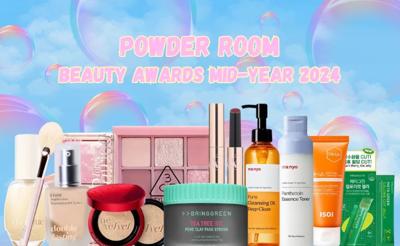 Powder Room Beauty Awards Mid-Year 2024 – THE YESSTYLIST